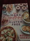 NEW How to Make Anything Gluten Free Book By Becky Excell | eBay Australia